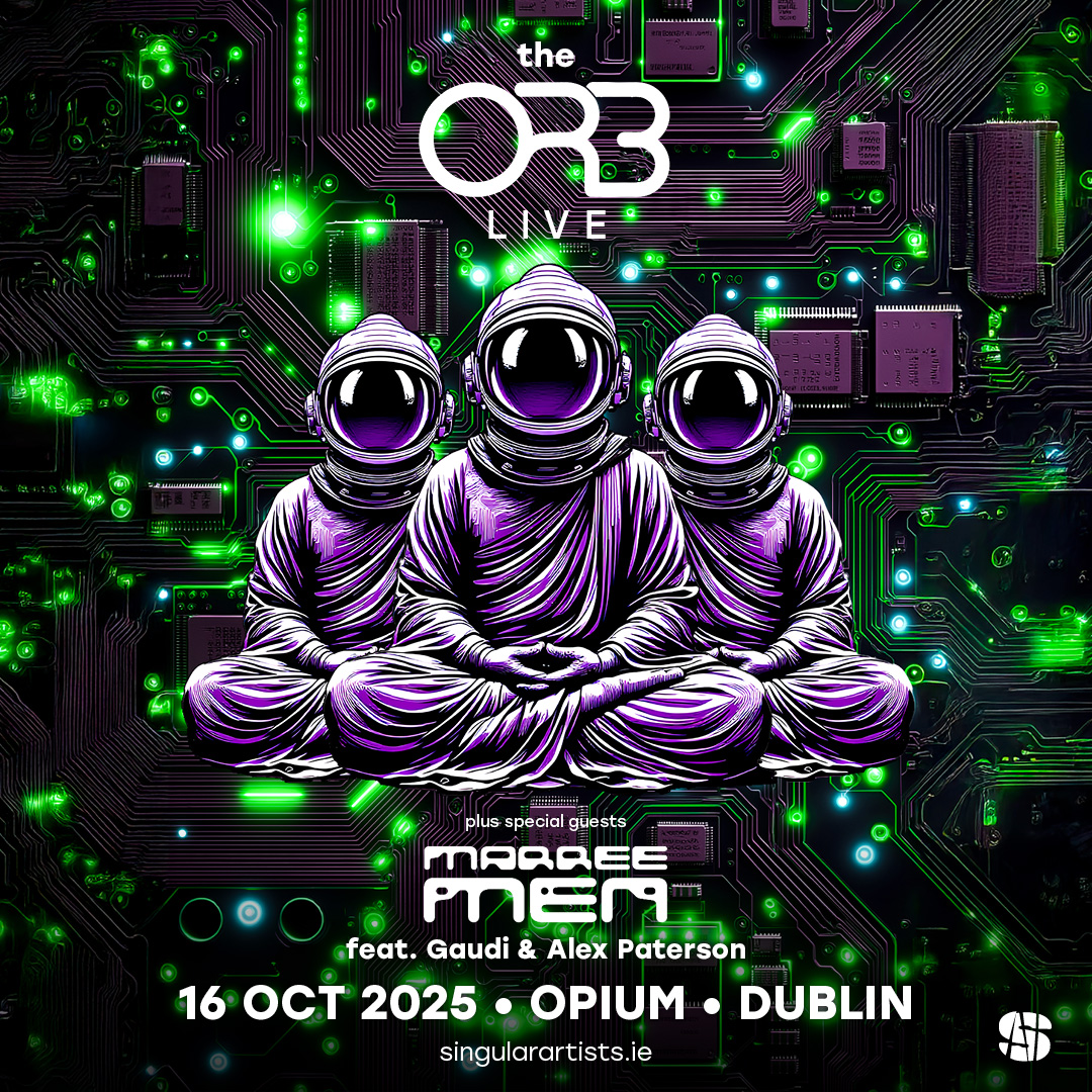 The Orb (Live) | Opium Live, Dublin | 16 Oct 2025